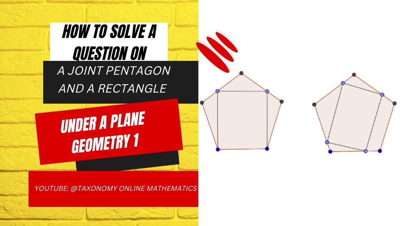 Plane Geometry || Angles in a Special Pentagon and a Rectangle - YouTube