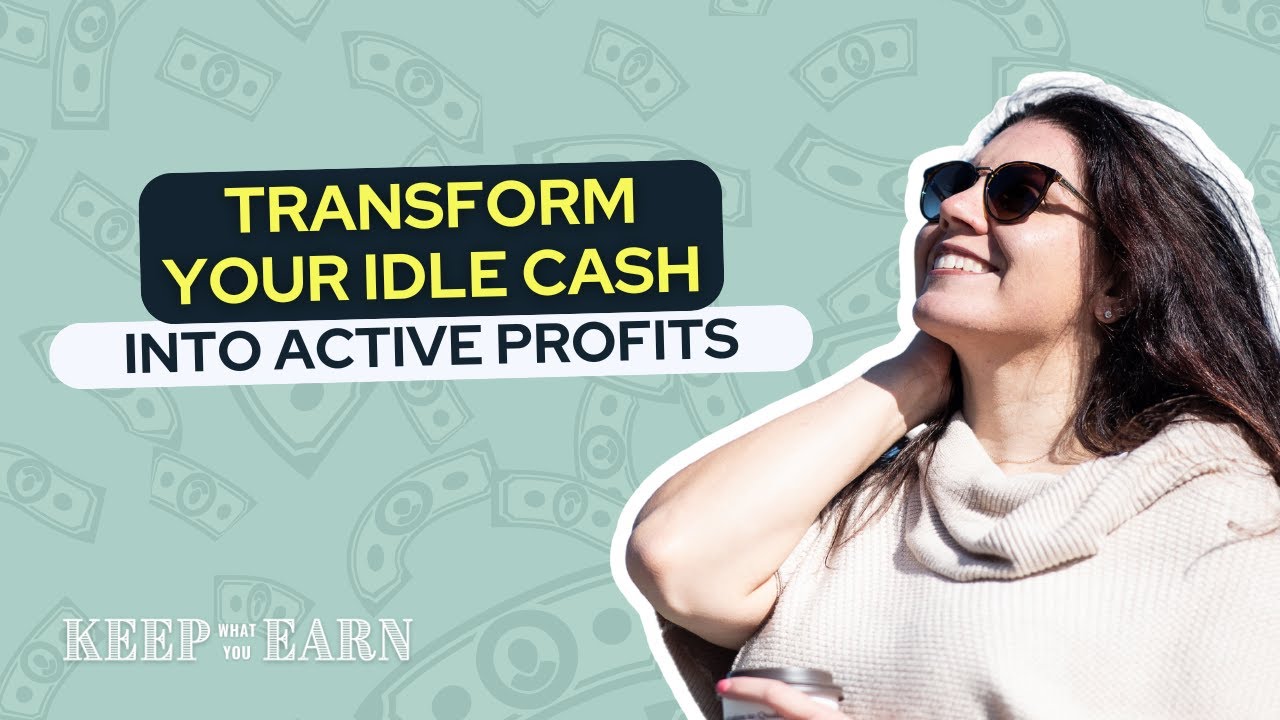 Transform Your Idle Cash into Active Profits - YouTube