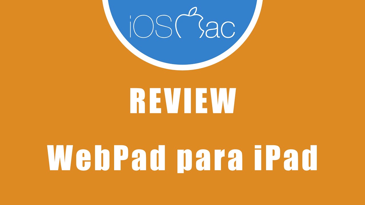 Review WebPad para iPad - YouTube