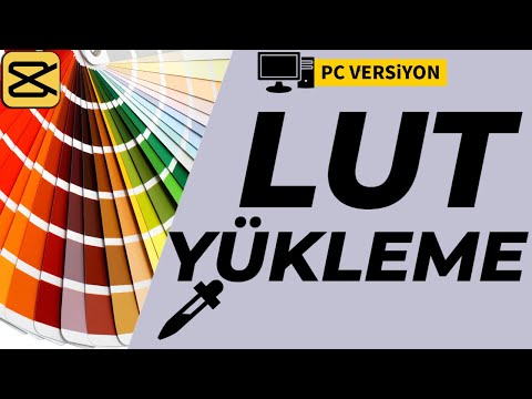 Capcut'ta LUT Mantığı Videoya Renk Ver |040 LUT KOYMA