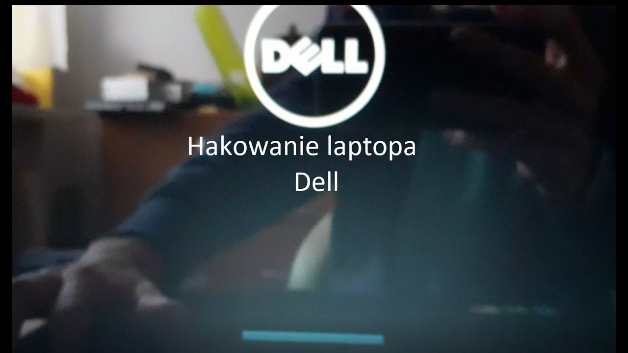 Hakowanie laptopa Dell [ jak działa? #8 ] - YouTube