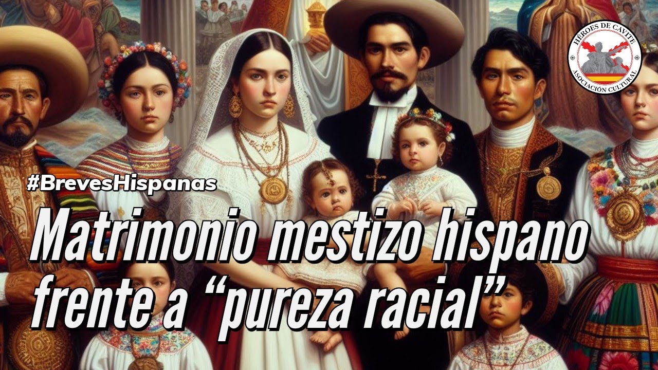 Matrimonio mestizo hispano frente a "pureza racial" #BrevesHispanas ...