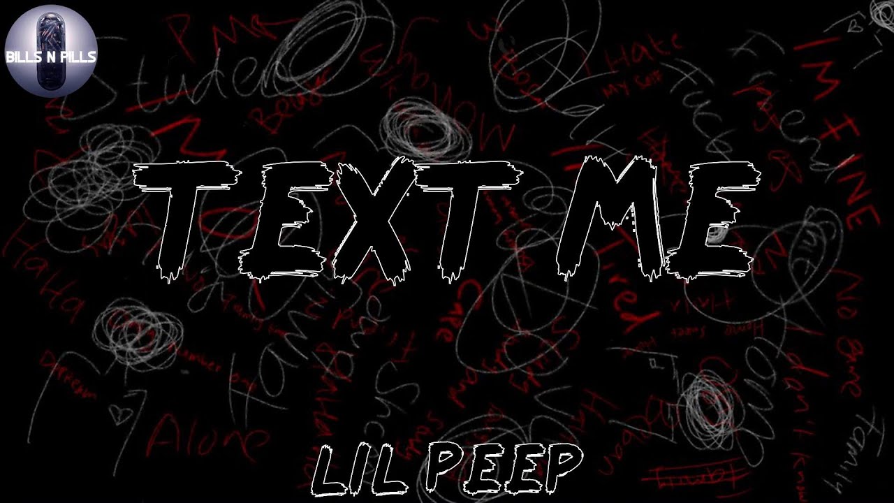 𝐋𝐢𝐥 𝐏𝐞𝐞𝐩, "𝐓𝐞𝐱𝐭 𝐌𝐞" (𝐋𝐲𝐫𝐢𝐜 𝐕𝐢𝐝𝐞𝐨) - YouTube