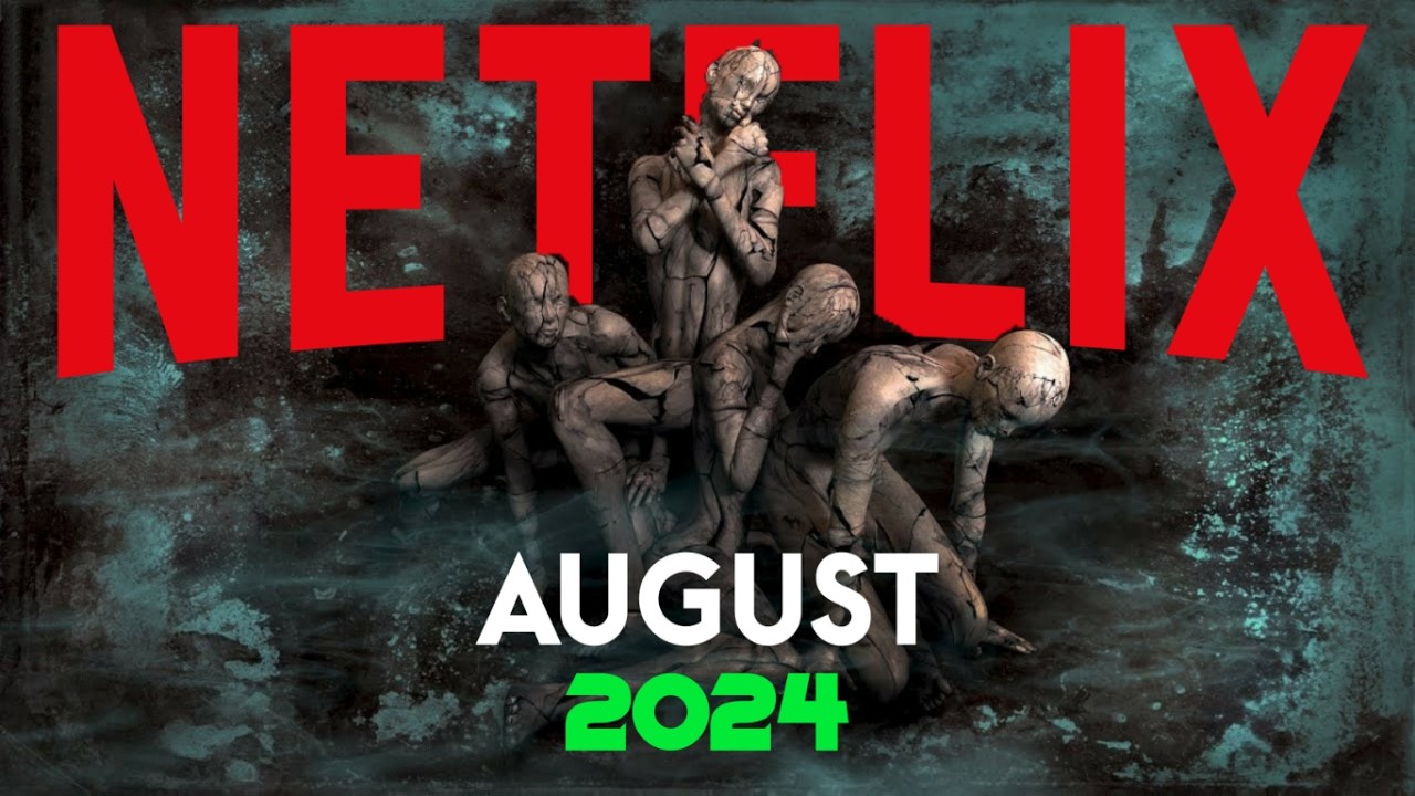 Top NEW RELEASES On NETFLIX In AUGUST 2024 - YouTube