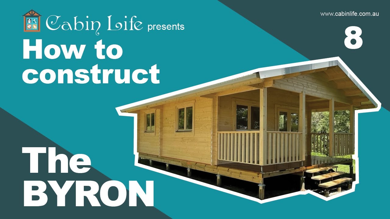 How to construct the Byron Cabin Kit - Episode 8 - YouTube