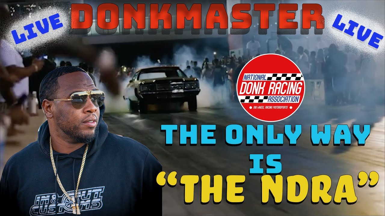 DONKMASTER TALKS NDRA! The Only Big Wheel Racing League in the World ...