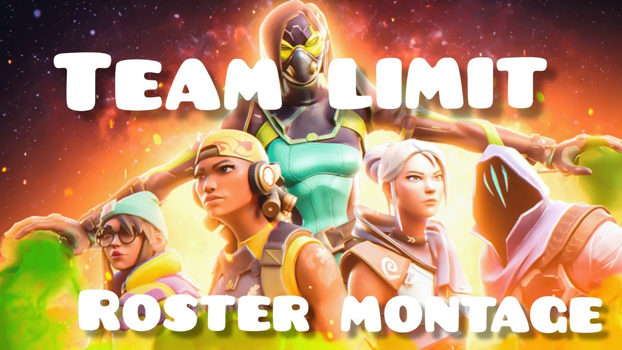 Team limit roster montage - YouTube