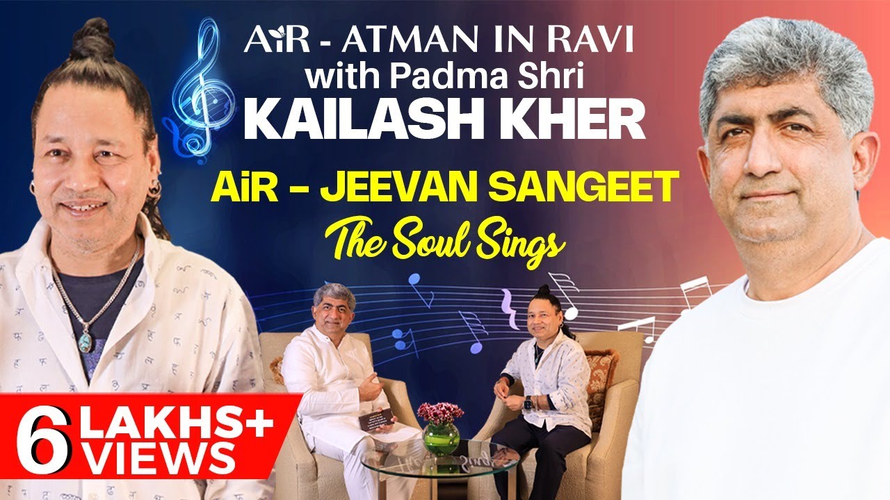 AiR with Kailash Kher in an exclusive podcast on life and spirituality ...