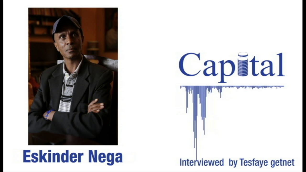 Interview with Eskinder Nega - YouTube