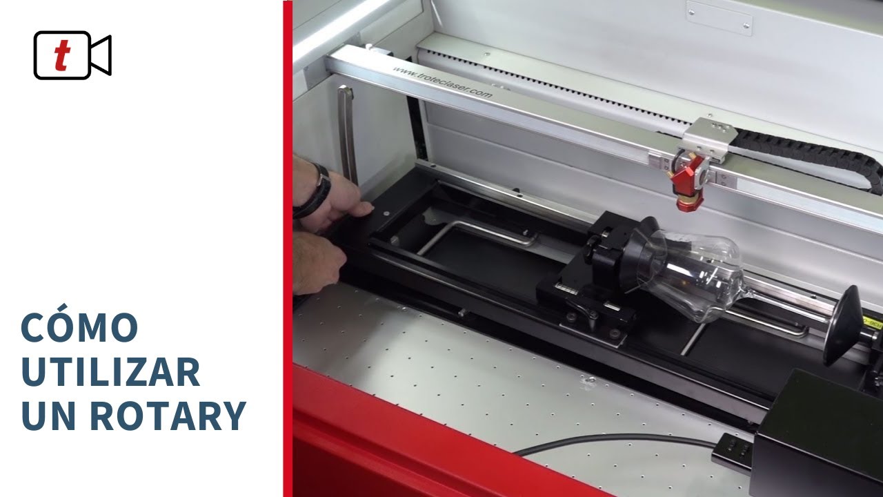 Cómo utilizar un Rotatorio (Rotary) | Trotec Laser - YouTube