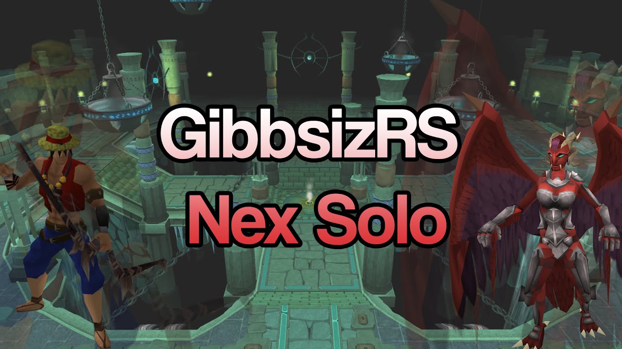 [RS3] GibbsizRS - First Nex Solo Video - YouTube