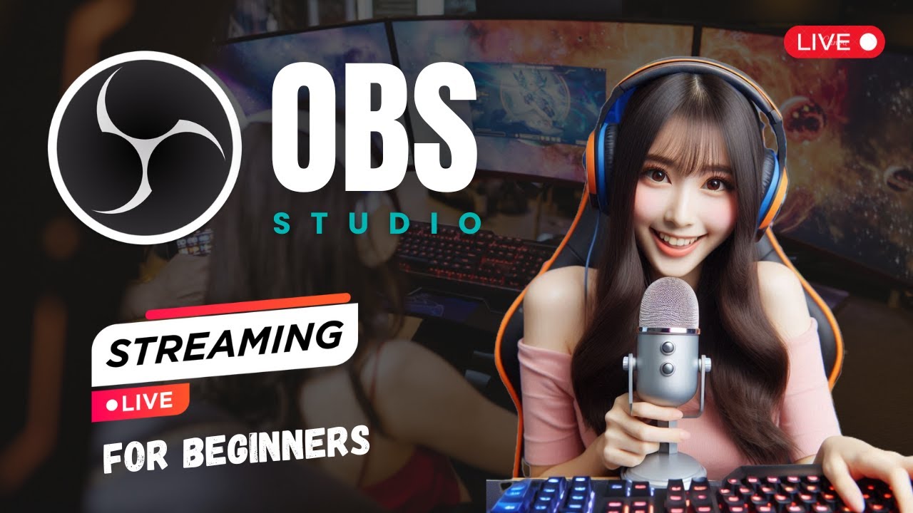 🚀 OBS Studio: Ultimate Live Streaming & Game Streaming Setup Guide ...