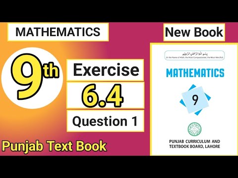 Class 9 Math New Book | 9th Math Ex 6.4 Q 1 Solved | 9th Class Math ...