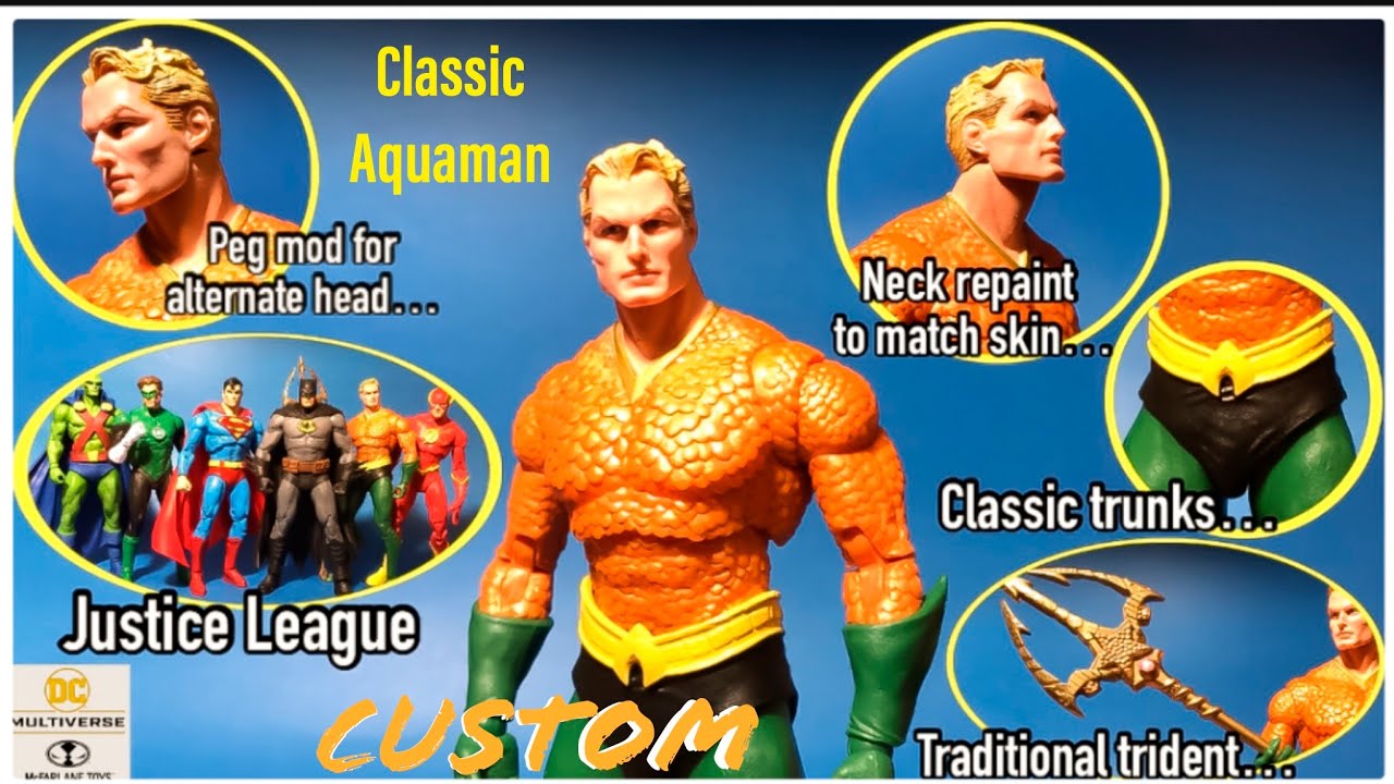 DC Multiverse Custom: Classic Aquaman - YouTube