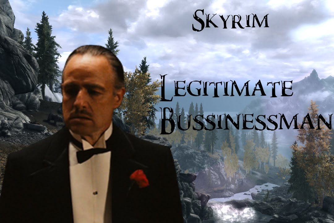 Skyrim - Legitimate Businessman - YouTube