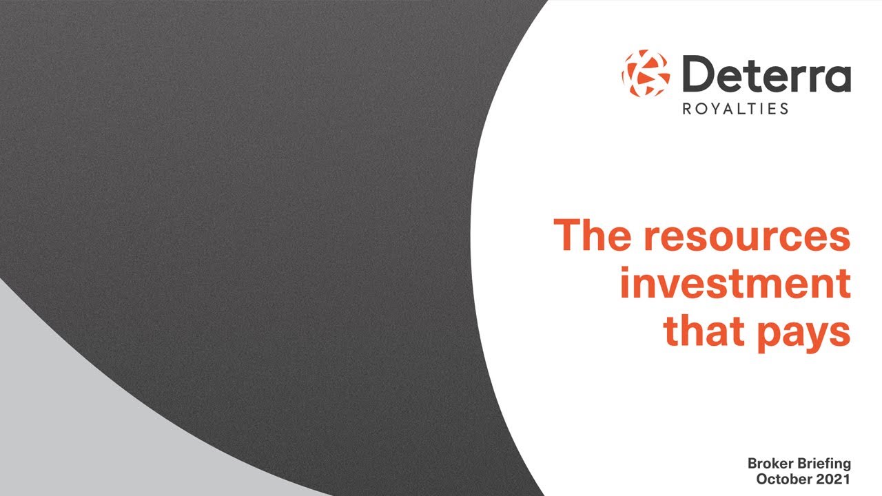 Deterra Royalties (ASX:DRR) - Broker Briefing Mining & Resources Investor Webinar - October 2021 ...