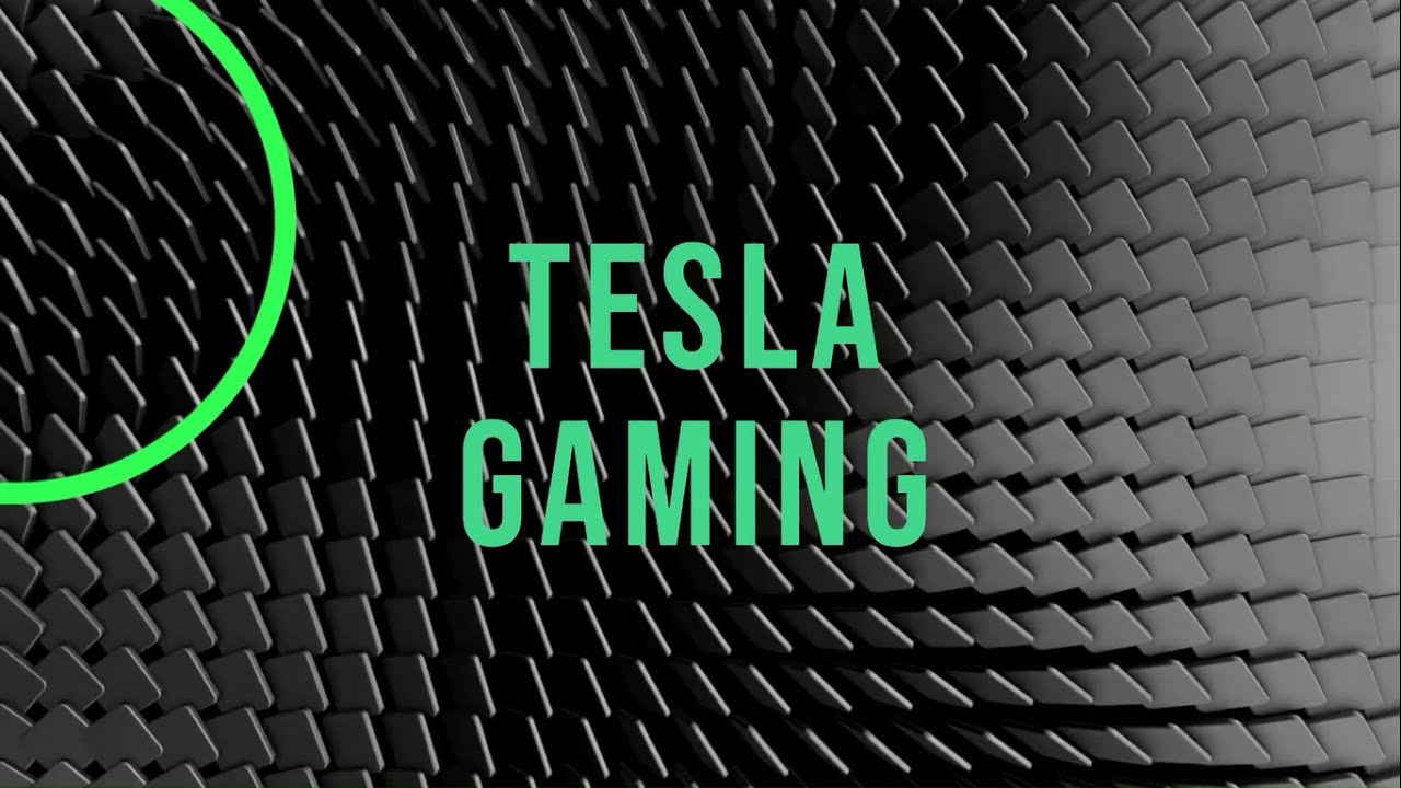Tesla Gaming:(Gamers ,Gaming & More!!) - YouTube
