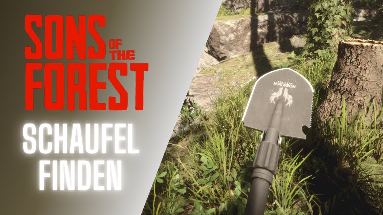 Sons Of The Forest Guide Schaufel Finden Youtube