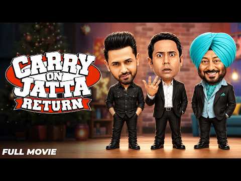 Carry On Jatta Return (Full Movie) | Gippy Grewal | Binnu Dhillon | New Punjabi Movies 2026