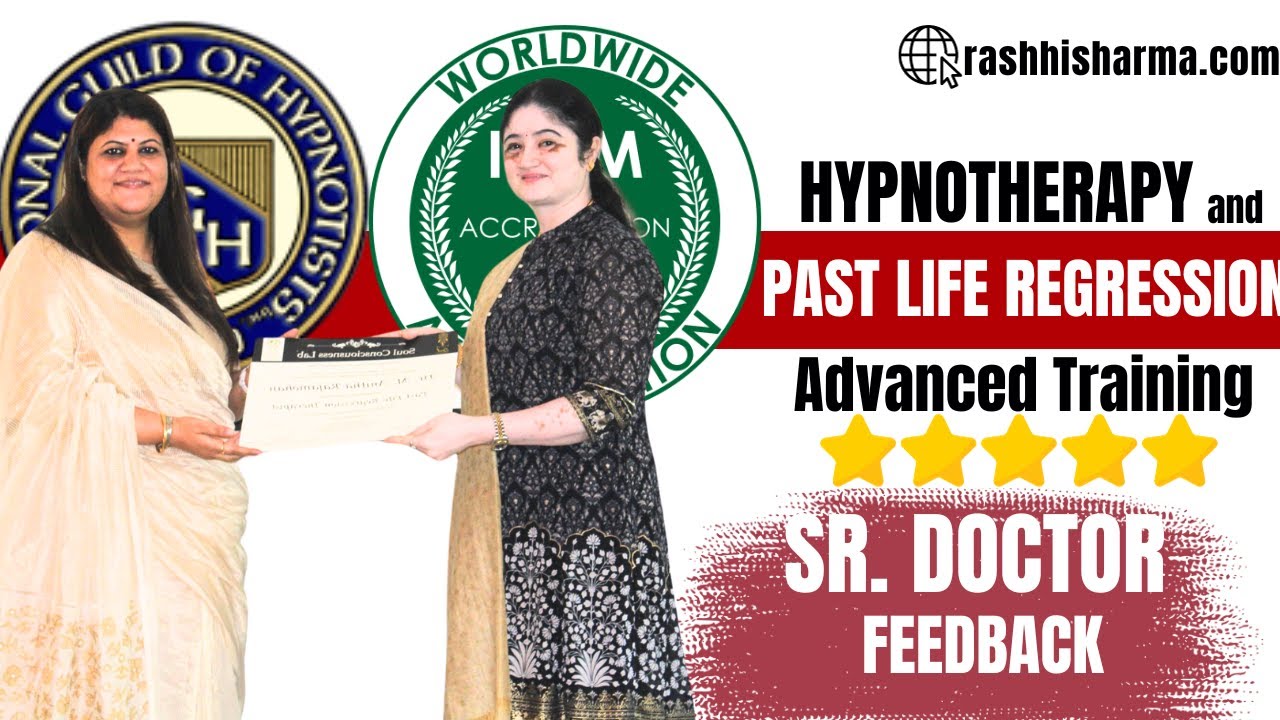 Best Past Life Regression & Hypnotherapy Training, 5 days 75 hrs onsite ...