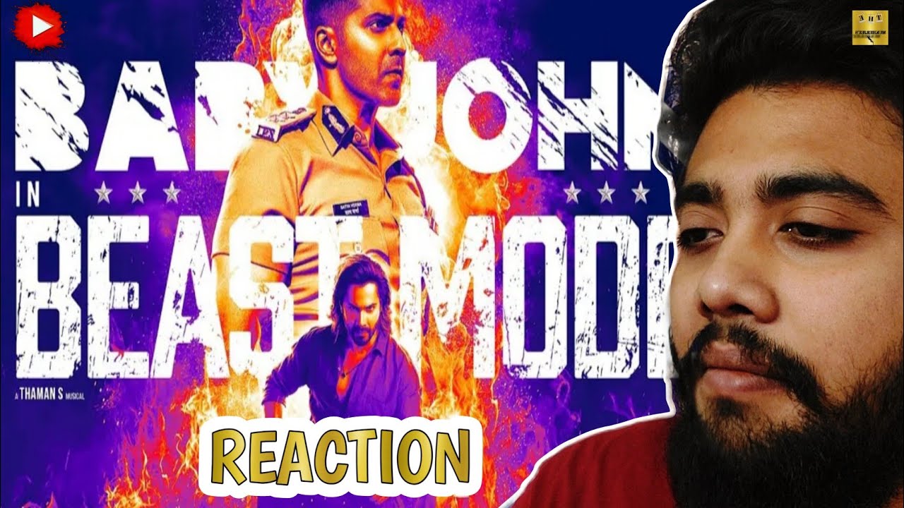 Baby John - Beast Mode Reaction 🤯| Varun Dhawan | Thaman S | Raja ...