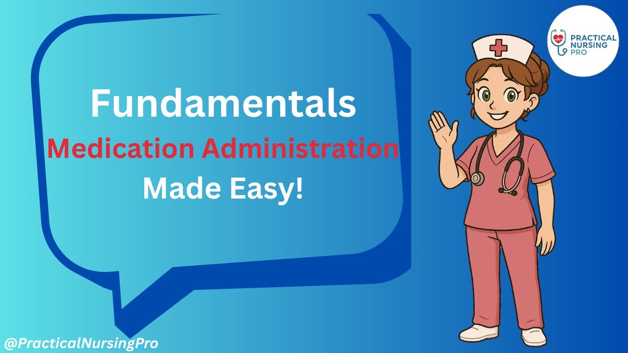 Medication Administration Simplified | Practical Nursing Pro # ...