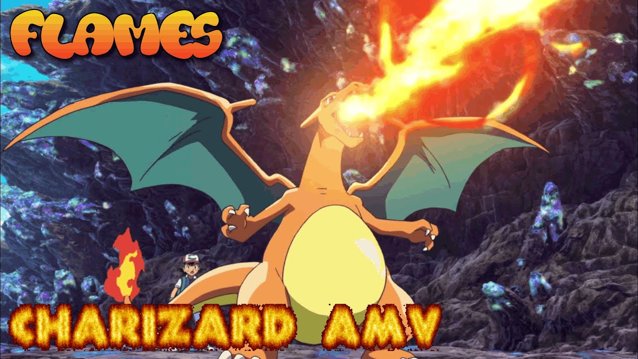 Charizard AMV - Feat Mod Sun & Avril "Flames" - YouTube
