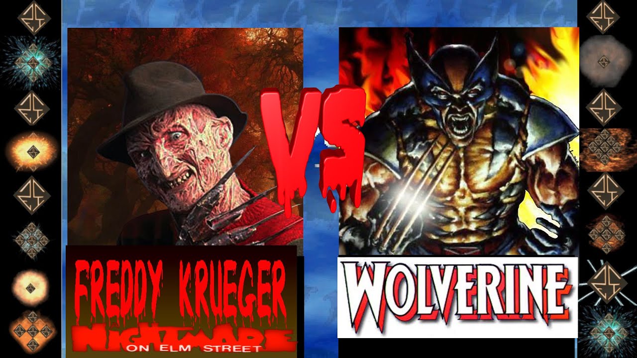 Freddy Krueger ( Nightmare on Elm ) vs Wolverine ( Marvel Comic ...