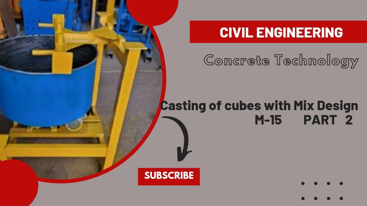 Casting of cubes with Mix Design M-15 :: PART 2. - YouTube