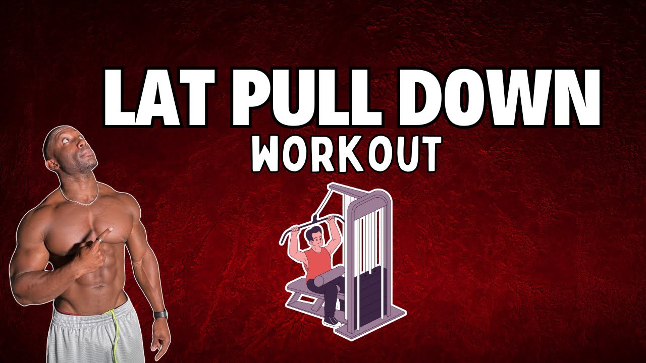 Lat Pull Down Workout Tutorial - YouTube