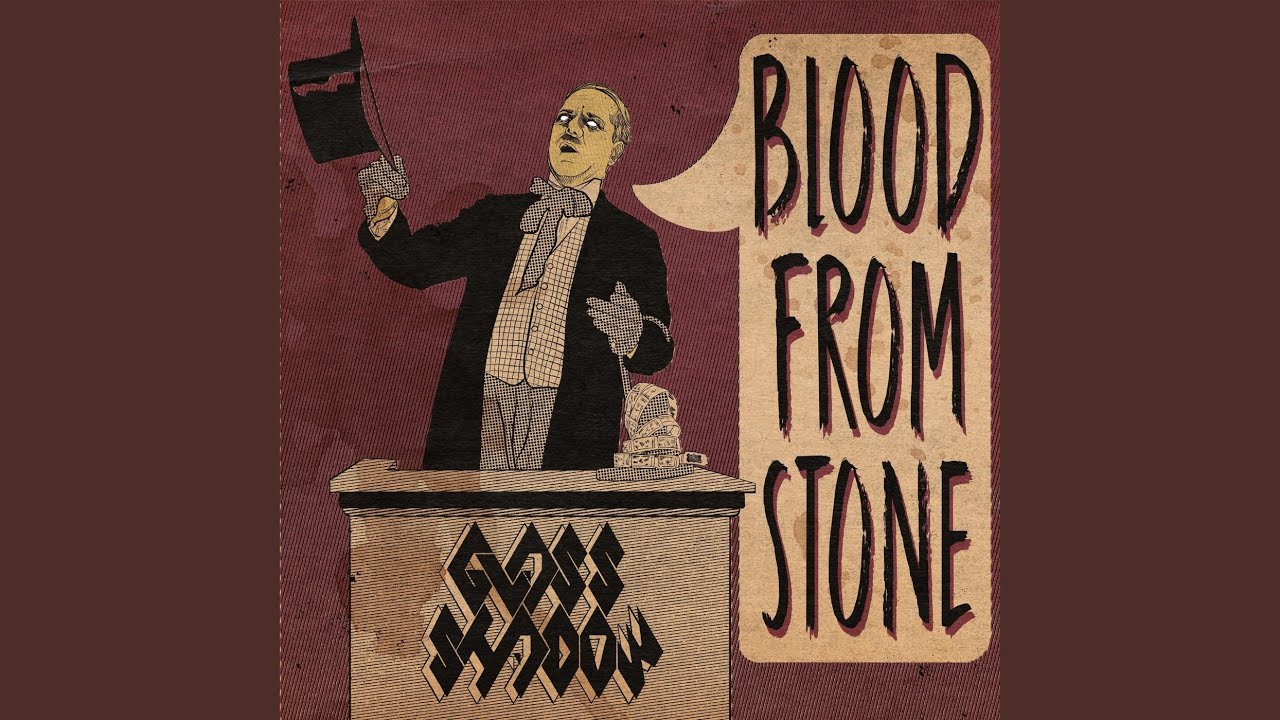 Blood from Stone - YouTube