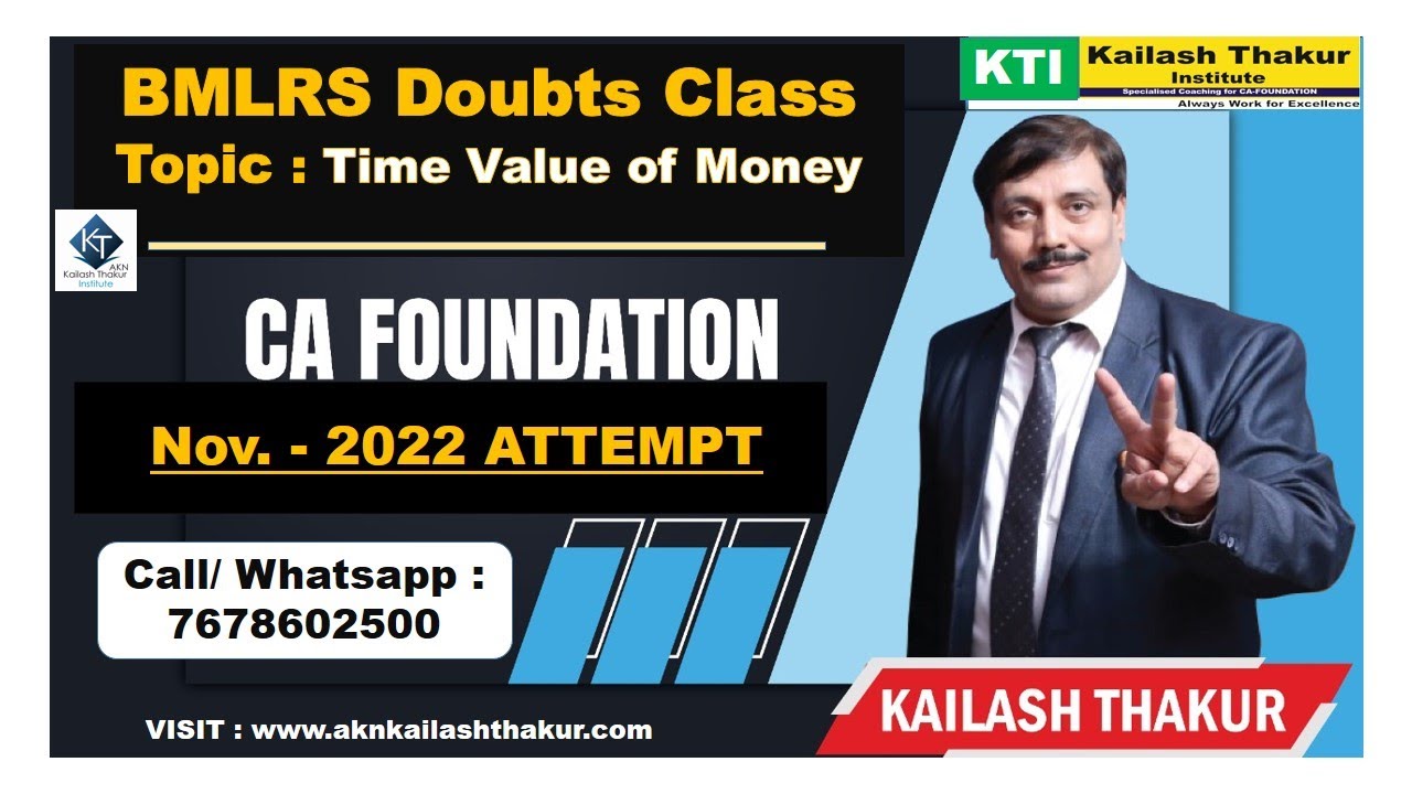 #DOUBTS CLASS : TOPIC: TIME VALUE OF MONE II CA FOUNDATION II KAILASH THAKUR# SHORTCUT TRICKS ...