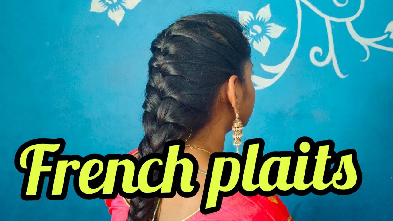 French plaits || easy way to make french plaits||#Iniyaschannel - YouTube