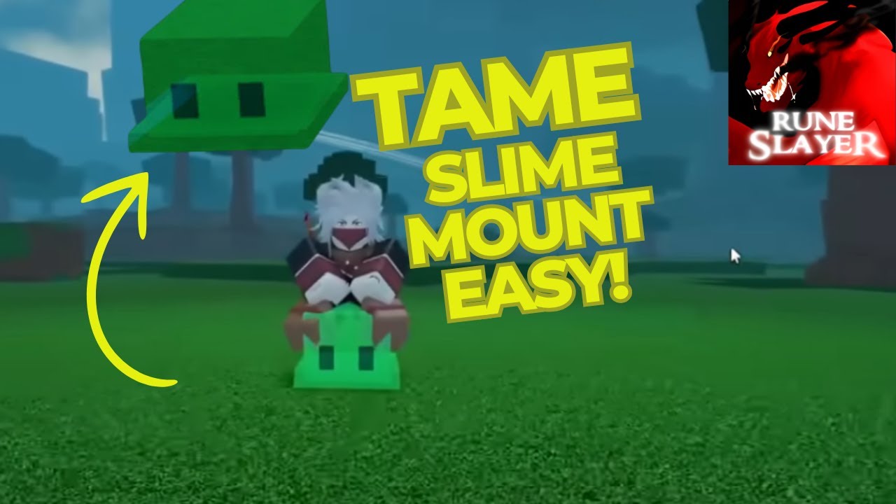 How To Tame Slime Mount In RuneSlayer Roblox - YouTube