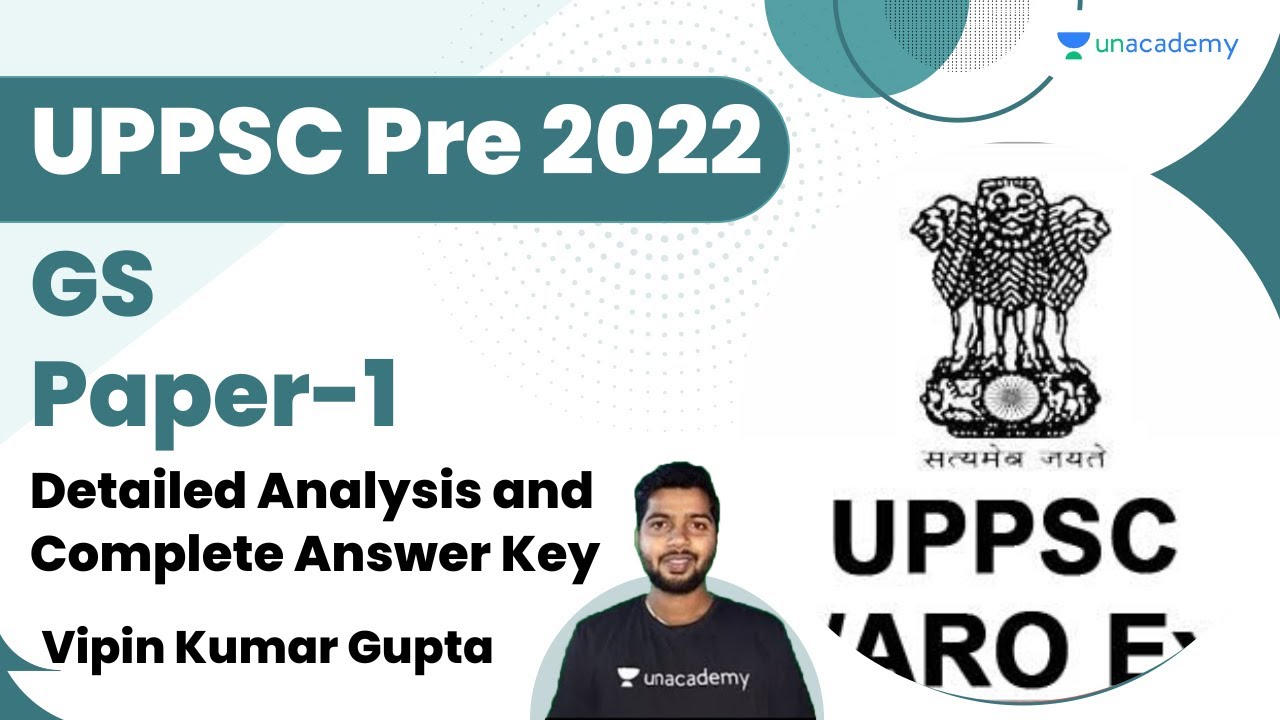 GS | Paper-1 | Detailed Analysis and Complete Answer Key | UPPSC Pre ...