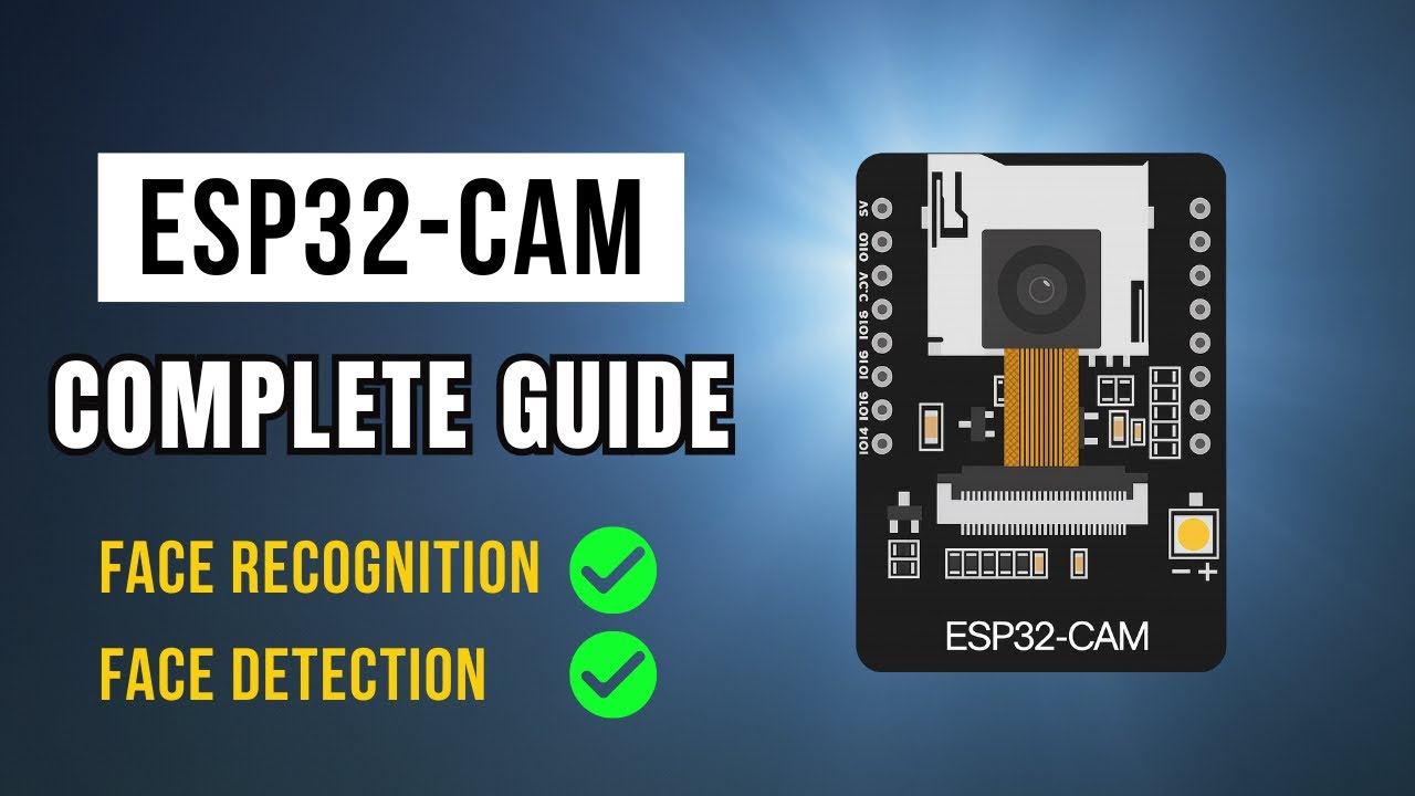 【Tutorial】The simplest ESP32-CAM face detection & recognition (2025-26 ...