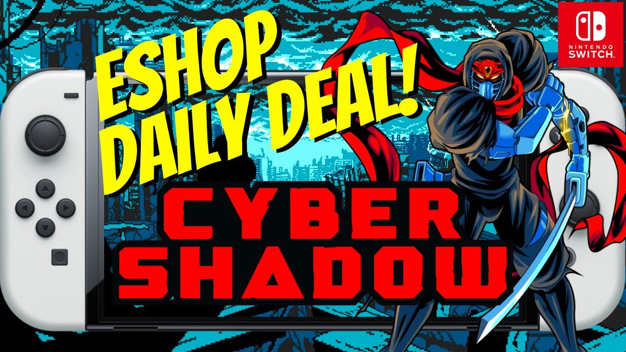 Cyber Shadow - Must See Nintendo Switch Eshop Sale Spotlight! (Eshop ...