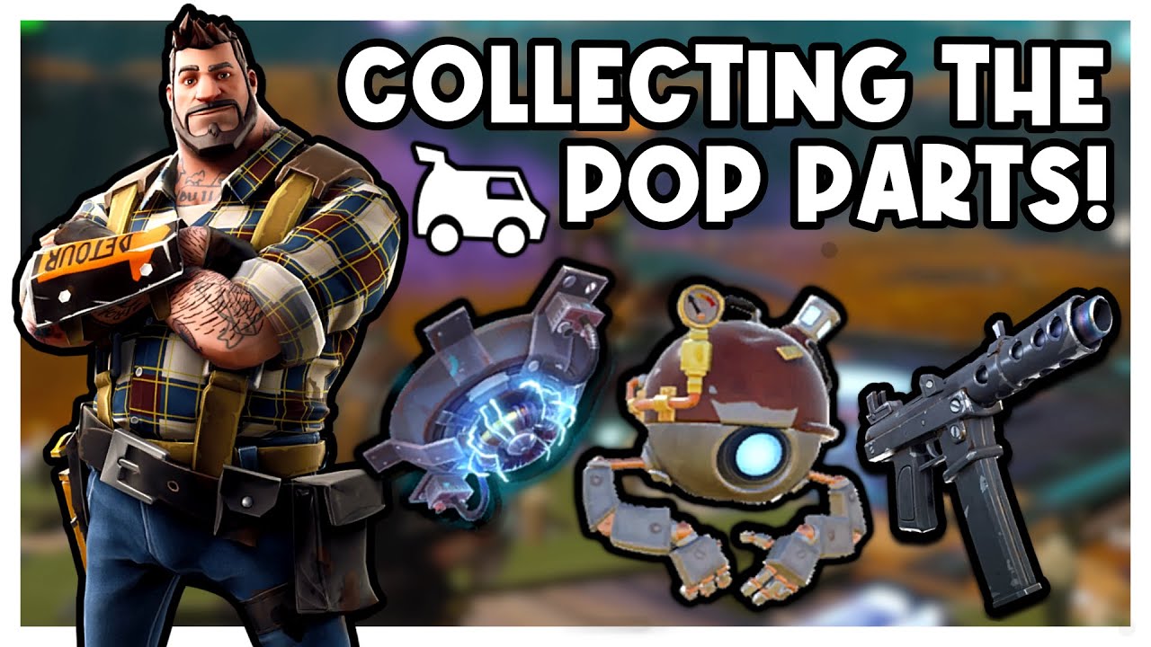 Collecting the POP PARTS! - Fortnite: Save the World Campaign (Part 26 ...