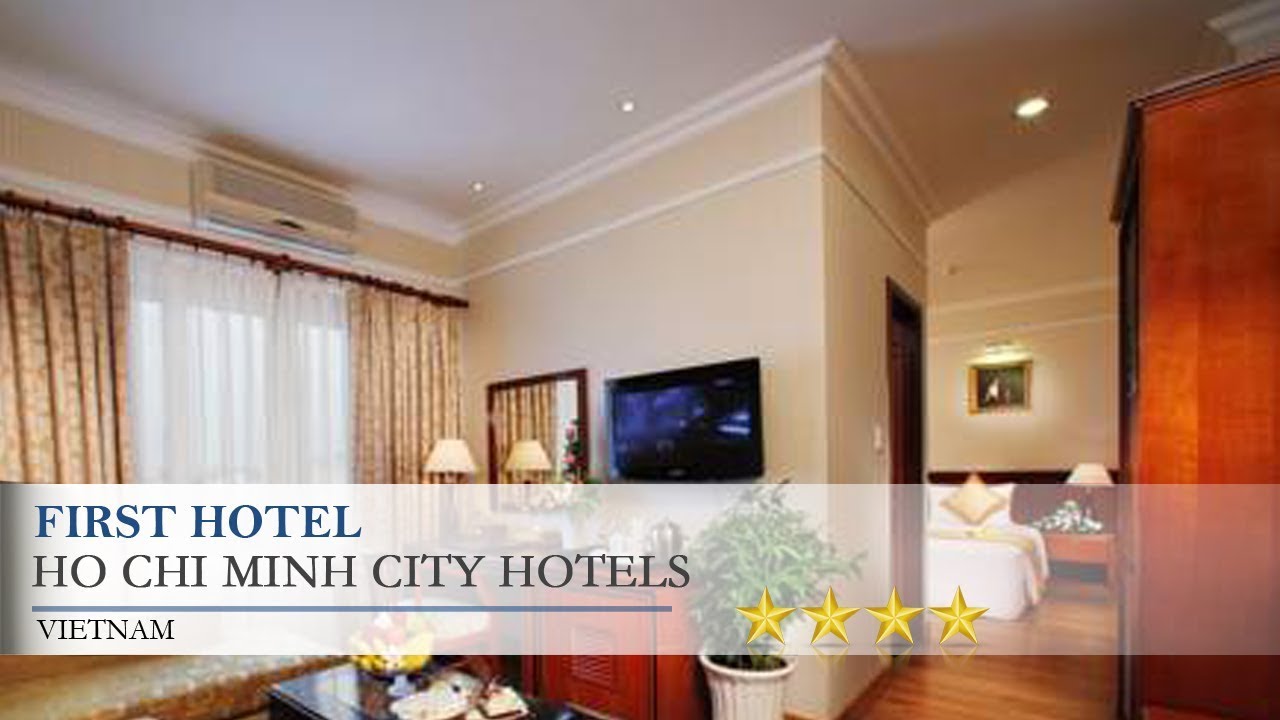 First Hotel - Ho Chi Minh City Hotels, Vietnam - YouTube