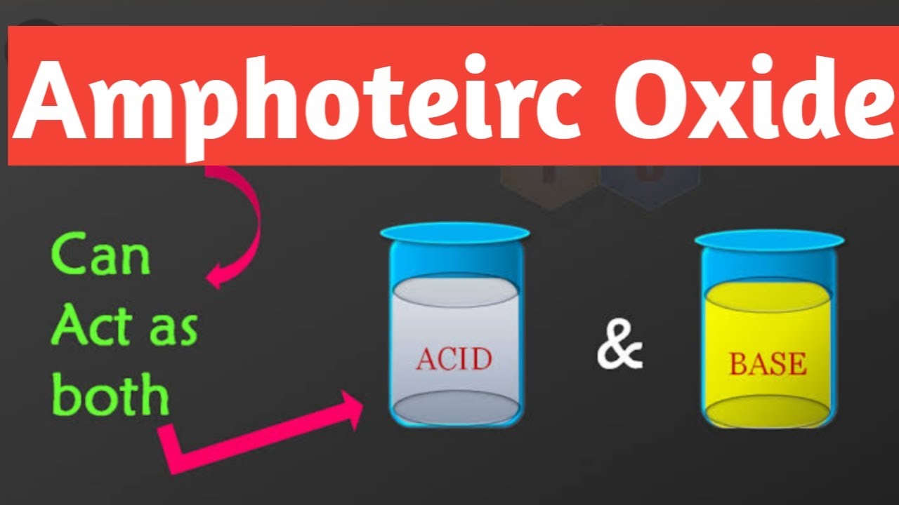 What is Amphoteric oxide. Insight. - YouTube