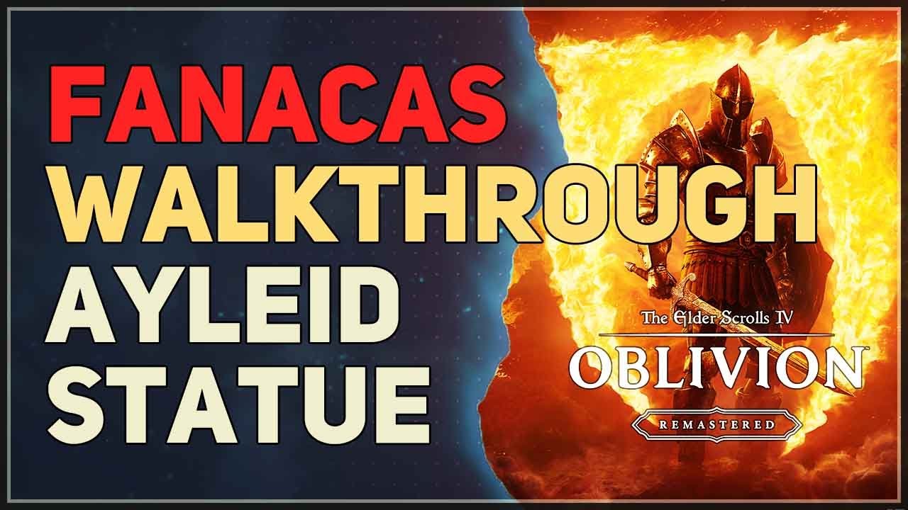 Fanacas Walkthrough - Ayleid Statue The Elder Scrolls 4 Oblivion ...