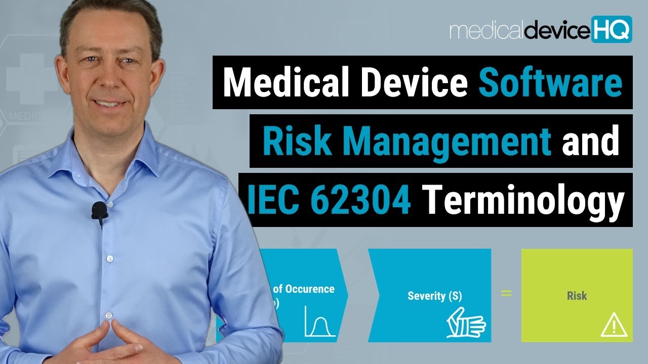 Medical device software risk management and IEC 62304 terminology - YouTube