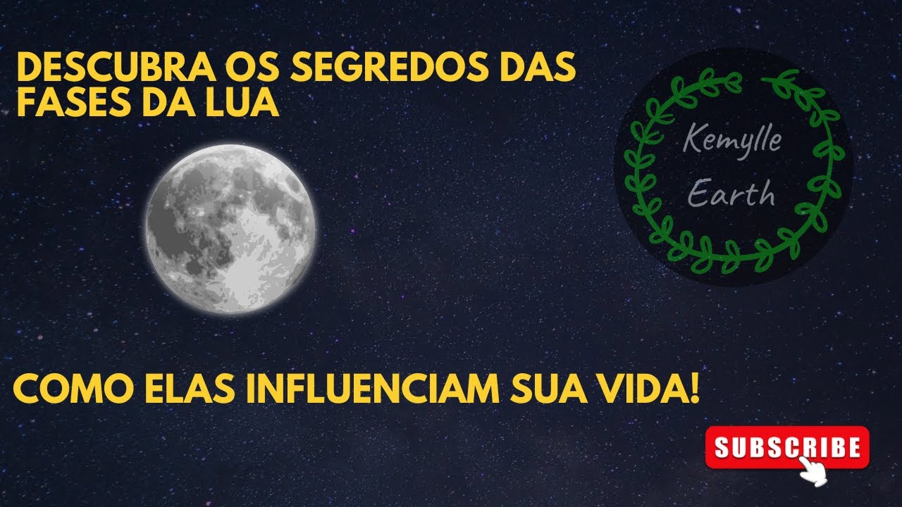 🌕 Descubra os Segredos das Fases da Lua: Como Elas Influenciam Sua Vida! - YouTube