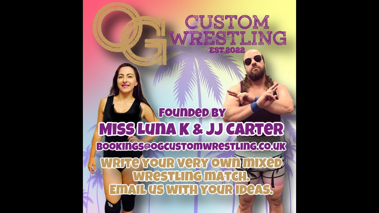 Mixed Wrestling - Miss Luna K vs JJ Carter (Mountevans Rules ...