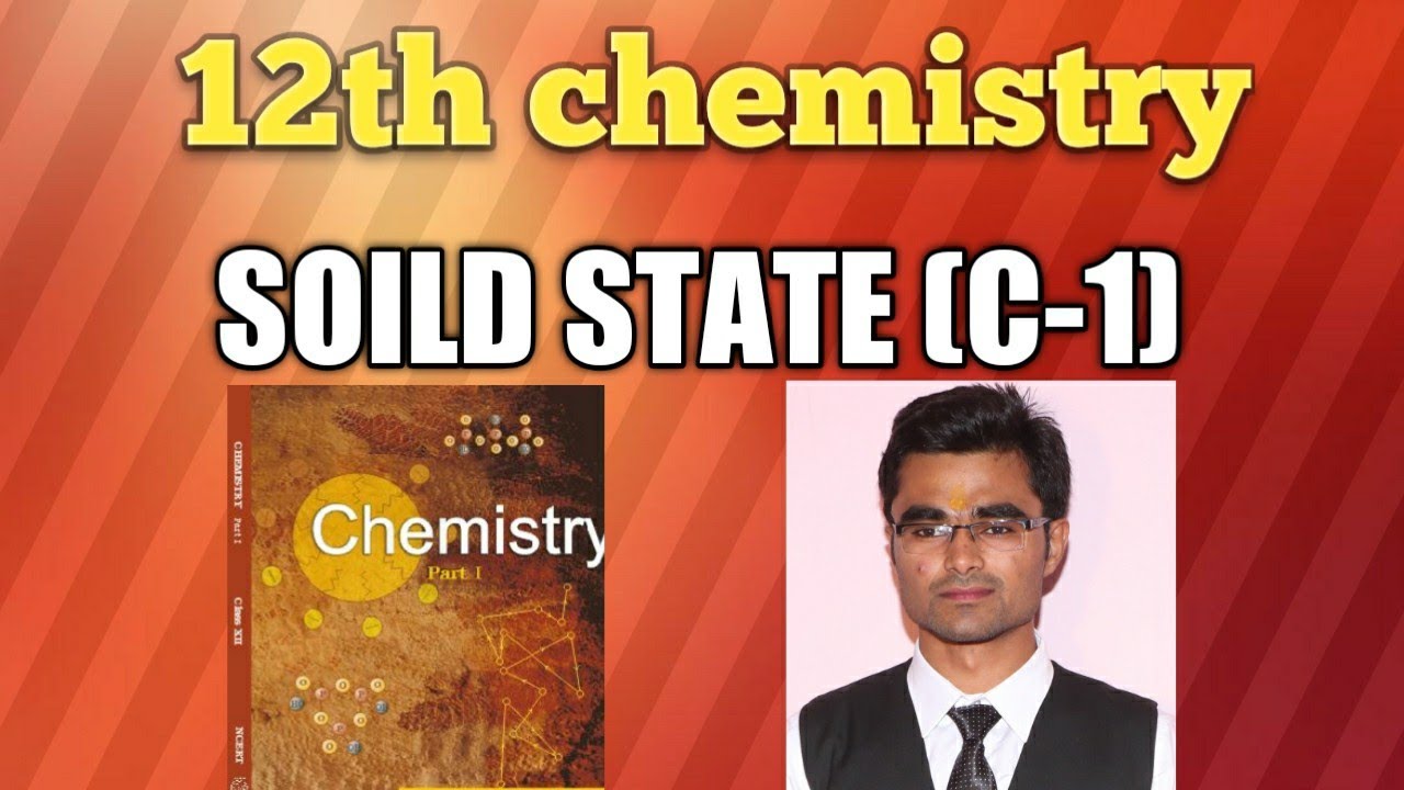 Solid state 12th class chemistry # 02. Rasv..... - YouTube