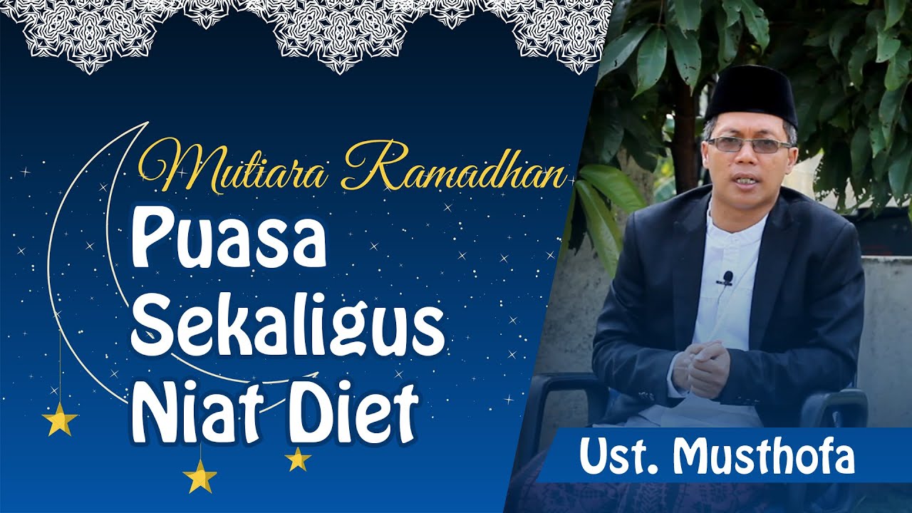 MUTIARA RAMADAN #3 - Puasa Tapi Niat Duniawi - YouTube