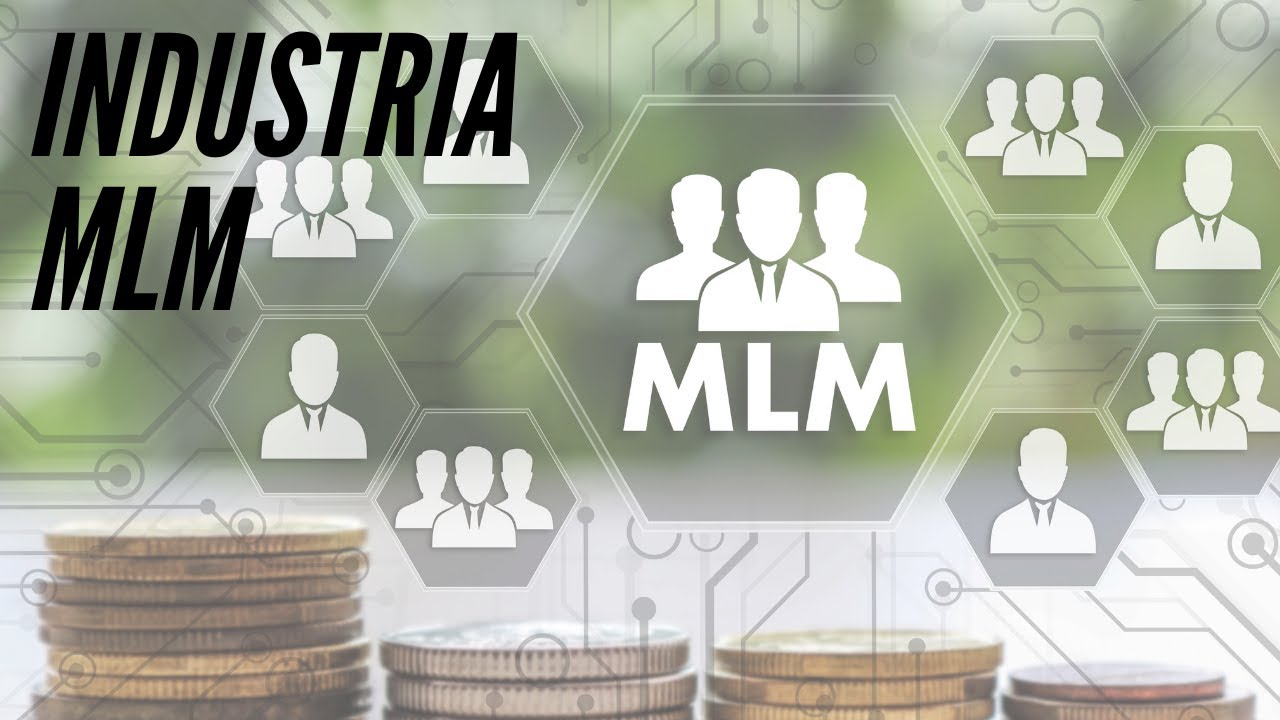 En qué consiste y cómo funciona la industria del MULTINIVEL - YouTube