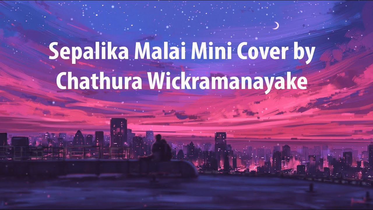 Sepalika Malai Cover song - YouTube