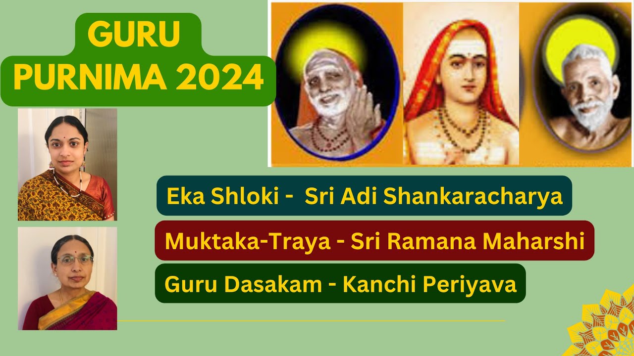 GURU PURNIMA 2024 |Teachings of Sri Adi Shankara -Sri Maha Periyava ...