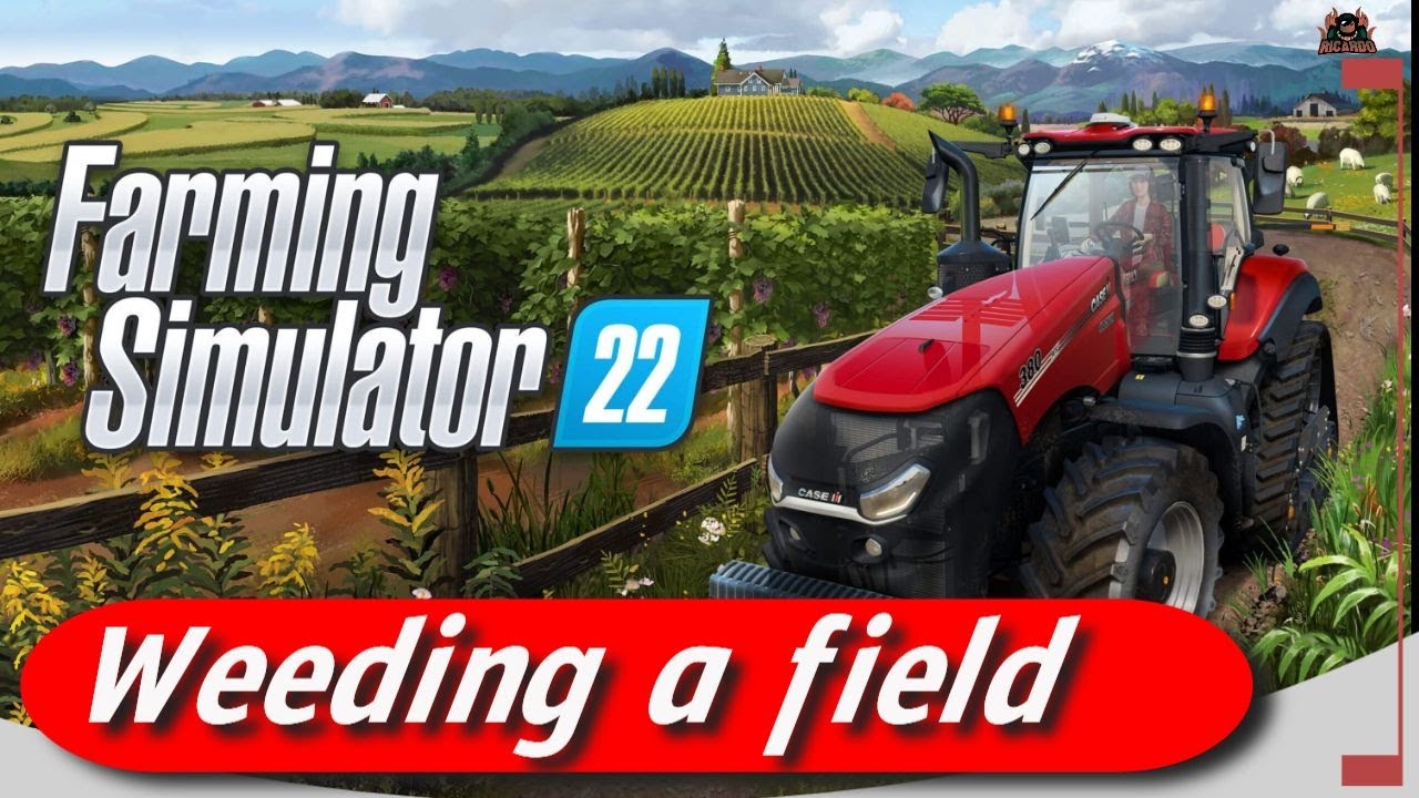 Time to Weed | Farming Simulator 22 Getting rid of Weeds in my fields ...